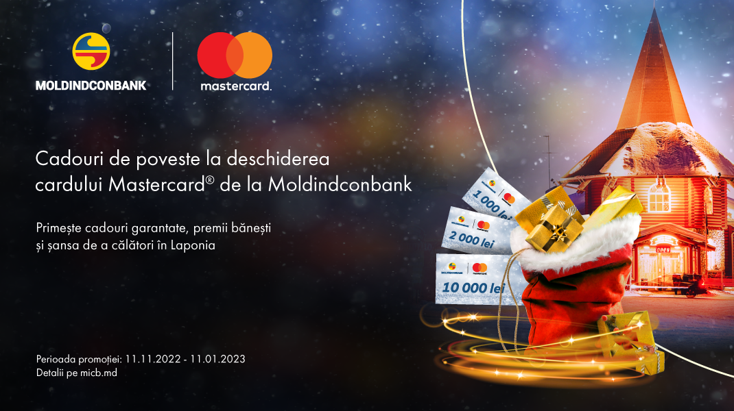 Moldindconbank și Mastercard anunță două luni cu daruri de poveste și o excursie cu familia în ...