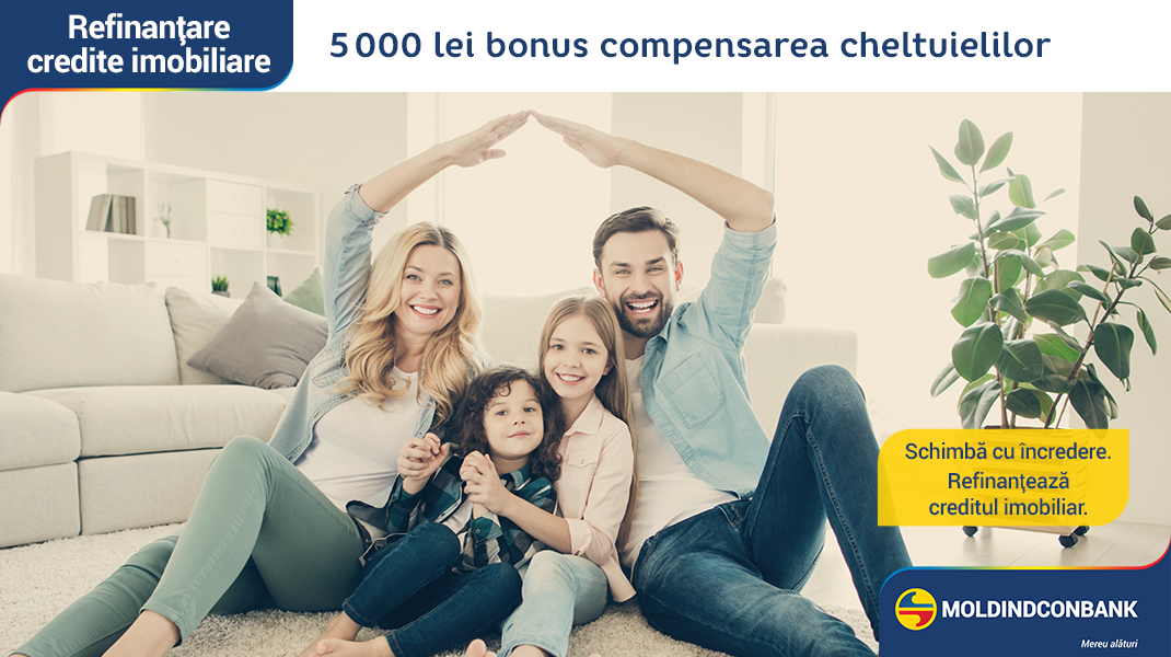 Refinanțează creditul imobiliar la Moldindconbank și primește 5 000 lei ...