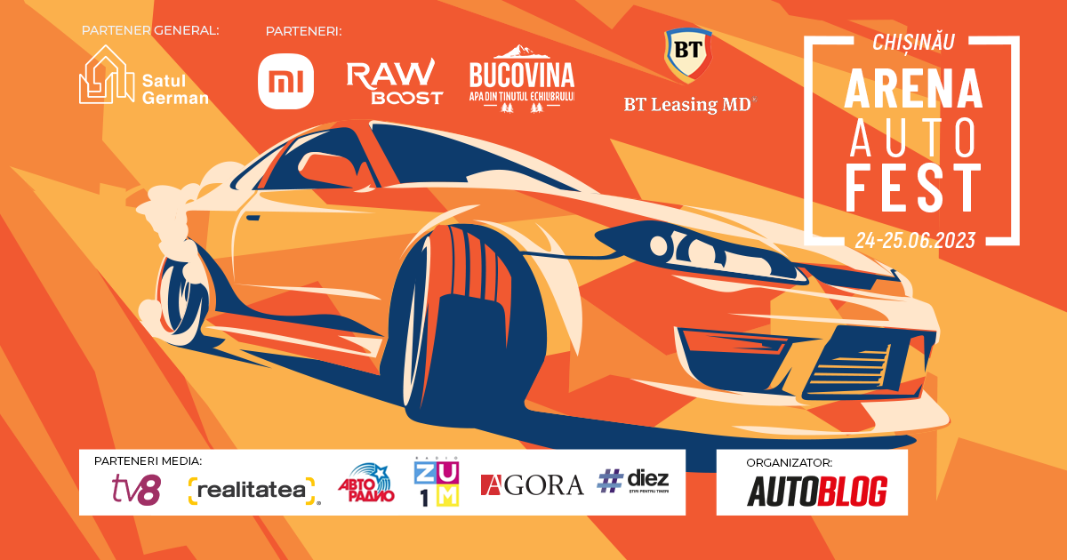 ARENA AUTO FEST 2023! Cea mai mare expoziție auto din Moldova va avea ...