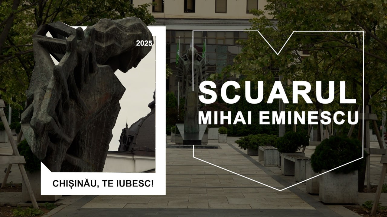 Scuarul Mihai Eminescu – locația din inima Chișinăului cu o nouă ...